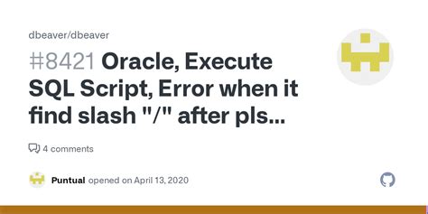 oracle execute sql script error when it find slash after plsql