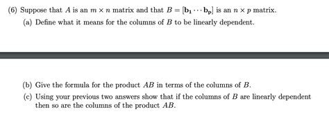 solved 6 suppose that a is an m x n matrix and that b [1