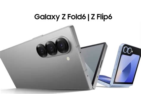 Galaxy Z Fold6 Et Galaxy Z Flip6 Une Offre De Lancement Renversante