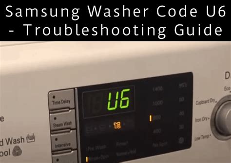 Samsung Washer Code U6 Ub Troubleshooting Guide How To Fix It
