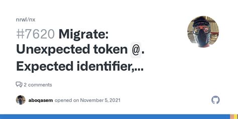 migrate unexpected token ` ` expected identifier string literal