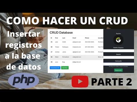 como hacer un crud en php con mysql parte 2 registro insertar