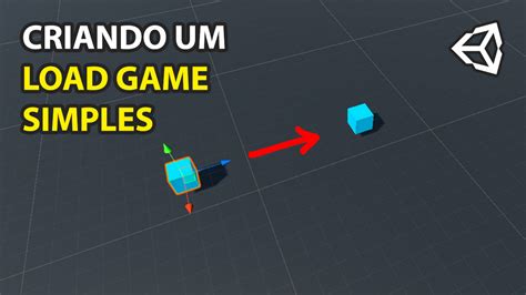 [tutorial] criando um load game com playerprefs na unity com c crie