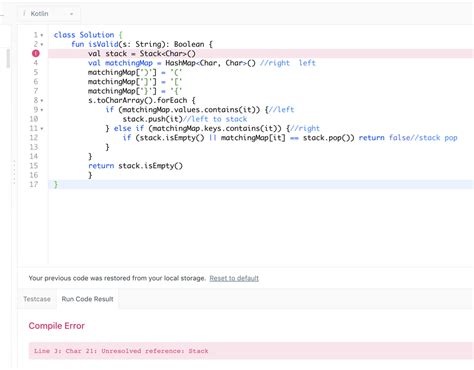 line 3 char 21 unresolved reference stack leetcode discuss