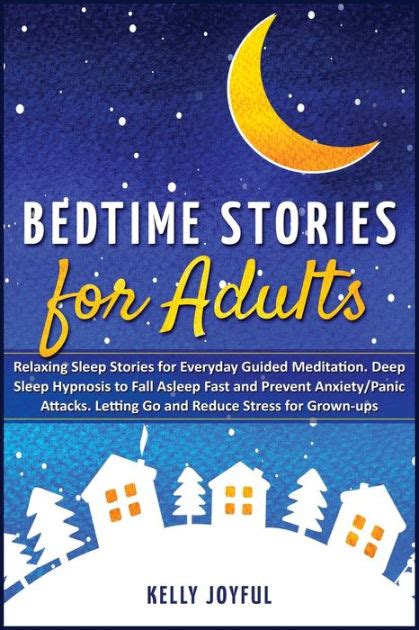 Bedtime Stories For Adults Relaxing Sleep Stories For Everyday Guided