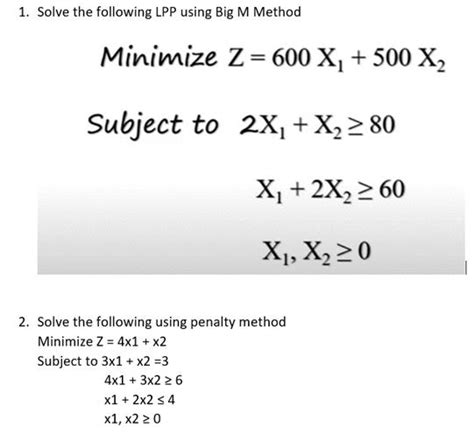 get answer 1 solve the following lpp using big m method minimize z