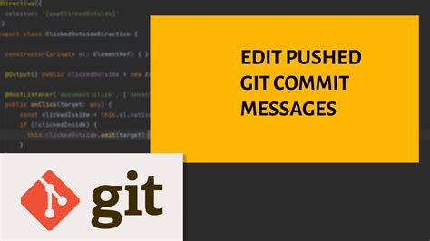 how to edit pushed git commit message youtube