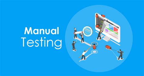 why do some companies still follow manual testing tool methods