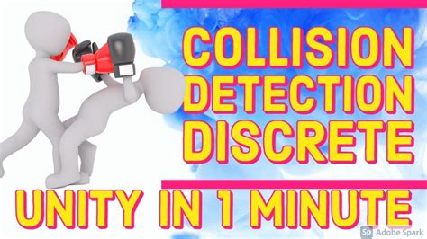 collision detection discreet unity in 1 minute youtube