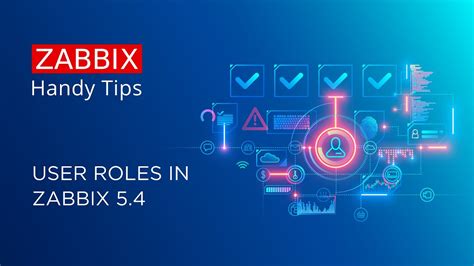 handy tips 4 control access to zabbix functionality with user roles