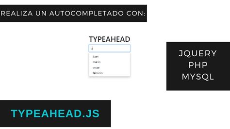 autocomplete con typeahead jquery ajax mysql y php