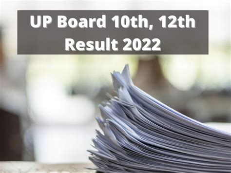 Up Board 10th 12th Result 2022 Date And Time Uttar Pradesh Board Exam