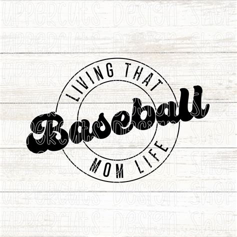 Living That Baseball Mom Life Svg Baseball Mama Mothers Day