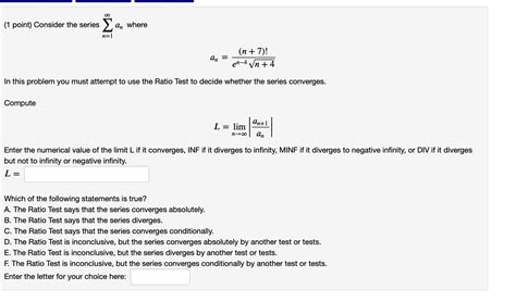 Solved 1 ﻿point ﻿consider The Series ∑n 1∞an