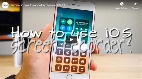 Full Guides On Ios 11 Screen Recording
