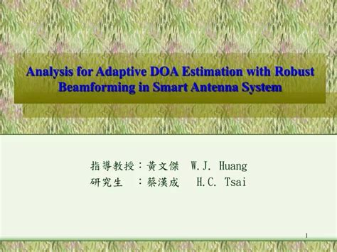 Ppt Analysis For Adaptive Doa Estimation With Robust Beamforming In