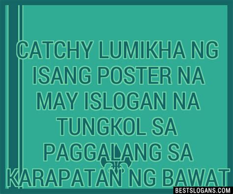 100 Catchy Pagpapahalaga Sa Karapatan Ng Kabataan Slogans 2024 Hot