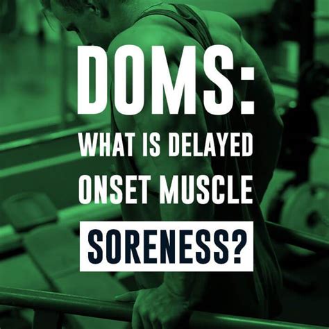 Doms What Is Delayed Onset Muscle Soreness