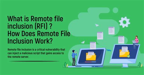 what is remote file inclusion rfi how does remote file inclusion
