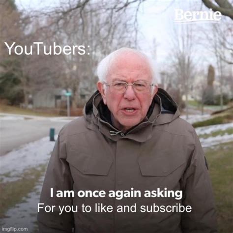 What Youtubers Do Every Time Imgflip