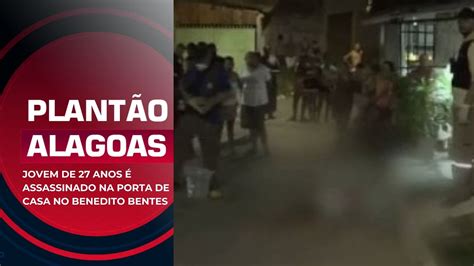 Jovem De 27 Anos É Assassinado Na Porta De Casa No Benedito Bentes