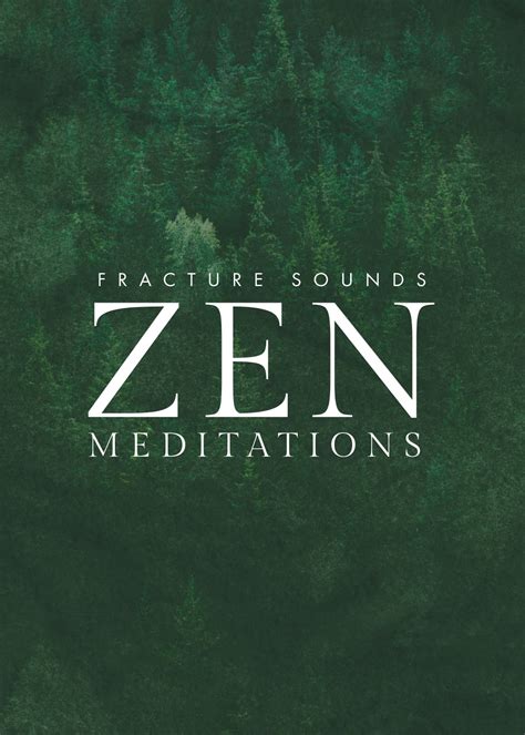 Zen Meditations Fracture Sounds
