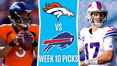 Monday Night Football Nfl Picks Week 10 Broncos Vs Bills Mnf Free