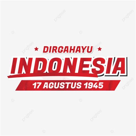 Greetings Dirgahayu Hut Ri 78th Happy Republic Indonesia 17 August 2023