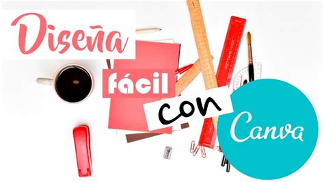 «canva Excelente Aplicación Para Crear Tus Diseños Revista Tino