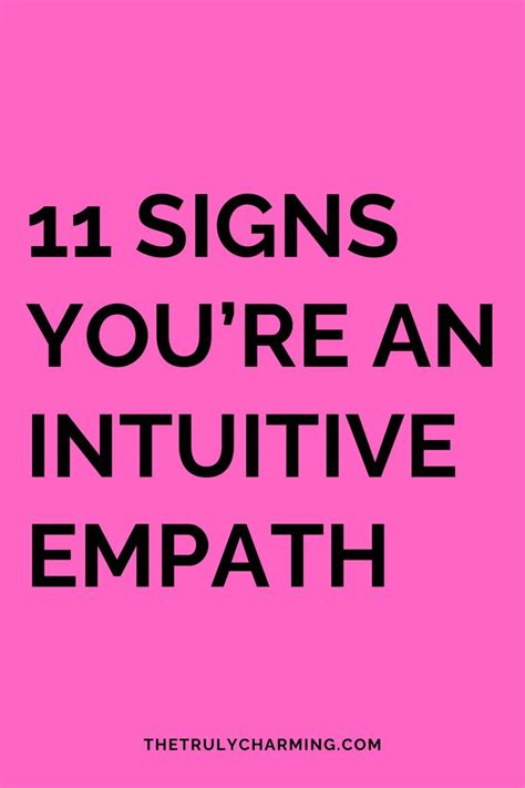 11 Signs Youre An Intuitive Empath In 2024 Intuitive Empath Empath
