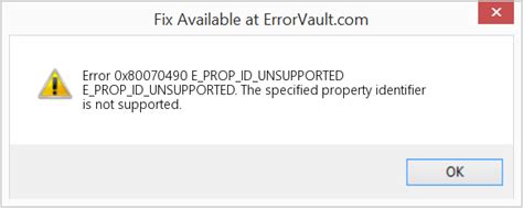 how to fix error 0x80070490 e prop id unsupported e prop id