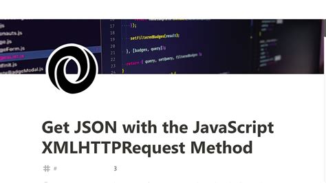 3 get json with the javascript xmlrequest method