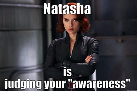 Judgmental Natasha Quickmeme