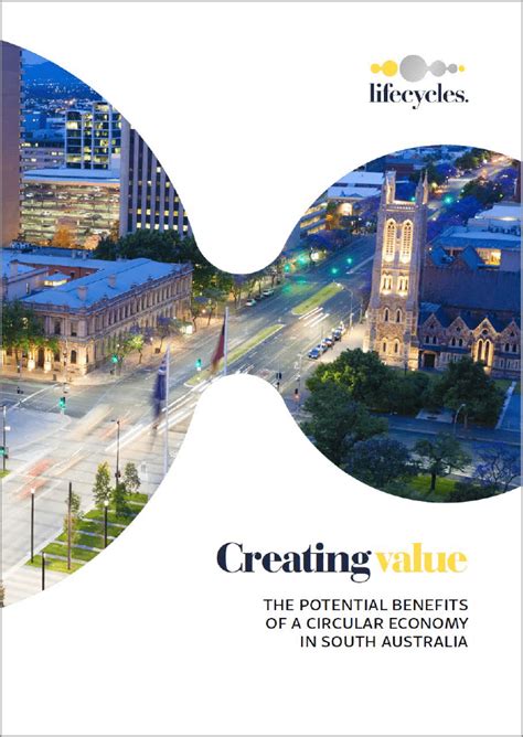 Potential Benefits Of A Circular Economy In South Australia Report 2017