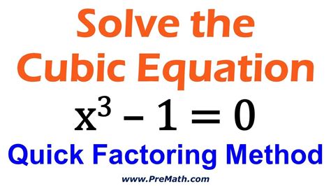 How To Solve Cubic Equations Quick Factoring Method Youtube