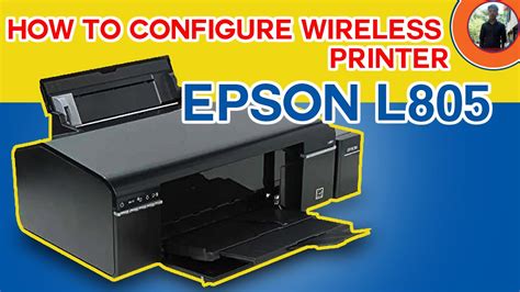 How Ton Connect Printer Epson L805 To Wireless Printer Epson L805
