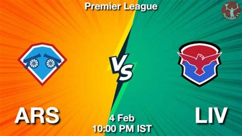 Ars Vs Liv Dream11 Prediction Team Live Football 04 Feb 2024