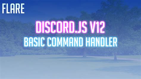 code your own discord bot 2020 basic command handler