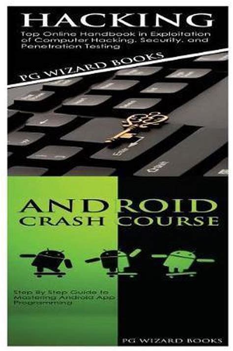 hacking android crash course 9781545107270 pg wizard books