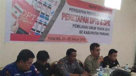 Bahas Persiapan Penetapan Dptb Dan Dpk Kpu Pinrang Kumpul Anggota Ppk