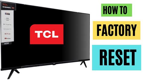 How To Factory Reset Tcl Smart Tv Tcl Factory Reset Password Tcl