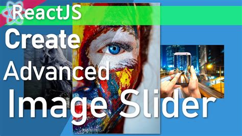 build an advanced reactjs image slider from scratch 2021 web design