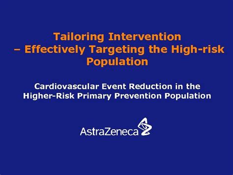 Tailoring Intervention Effectively Targeting The High Risk Population