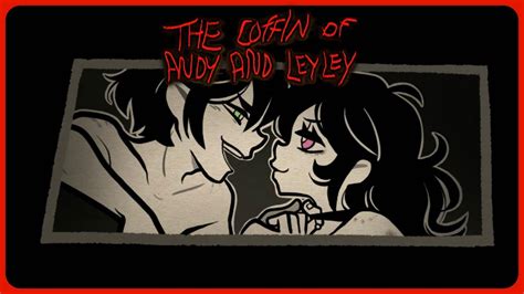 The Coffin Of Andy And Leyley Romance Route Youtube