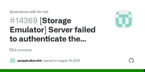 [storage emulator] server failed to authenticate the request make sure