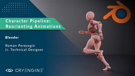 cryengine tutorial character pipeline reorienting animations