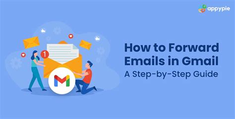 forward emails in gmail step by step guide with top integrations
