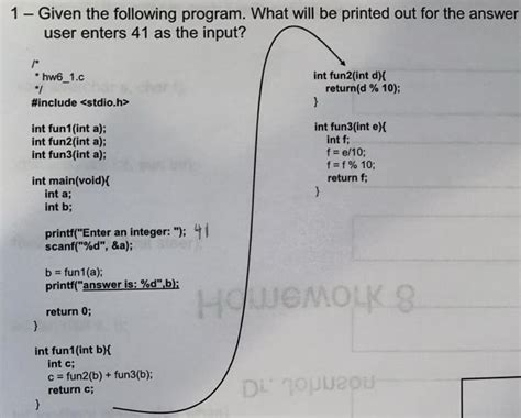 solved 1 given the following program what will be printed