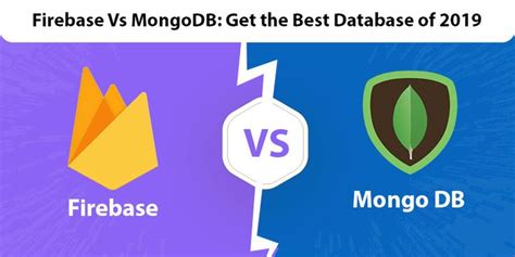 firebase vs mongodb which database to use for your app development