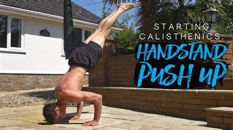 Handstand Push Up Tutorial Starting Calisthenics Youtube